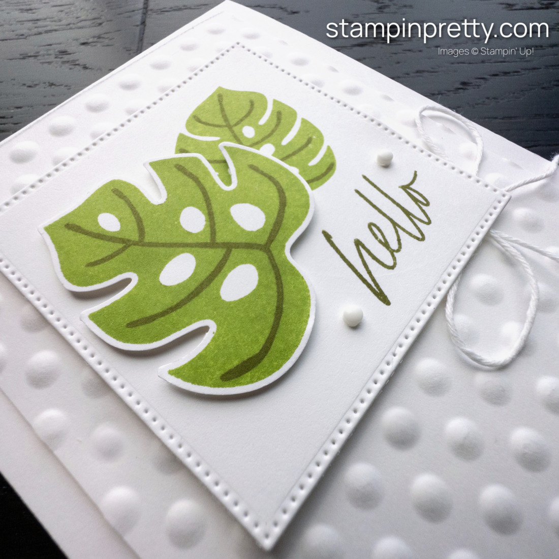 Simple Hello Card with the Stampin’ Up! Tropical Leaf Bundle